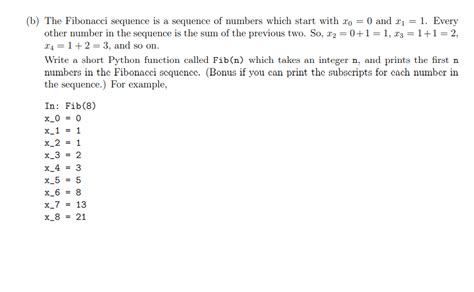 Solved B The Fibonacci Sequence Is A Sequence Of Numbers Chegg