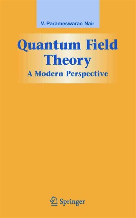 Quantum Field Theory V P Nair Boek 9781441919465 Bruna