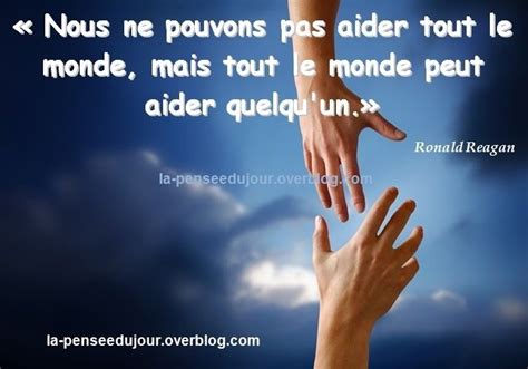 Nous Ne Pouvons Pas Aider Tout Le Monde Mais Tout Le Monde Peut Aider