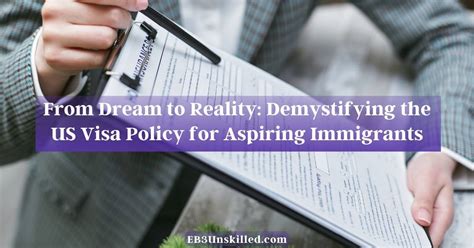 Us Visa Policy Understanding The Key Information And Updates