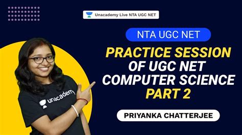Practice Session Ugc Net Computer Science Part 2 Priyanka Nta Ugc Net Unacademy Live