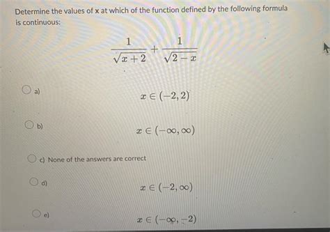 Solved Determine The Values Of X At Which Of The Function Chegg