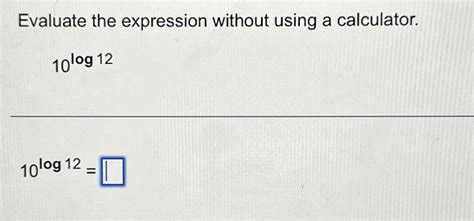 Evaluate The Expression Without Using A Chegg