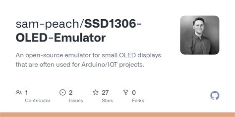 Github Sam Peach Ssd Oled Emulator An Open Source Emulator For Small Oled Displays That
