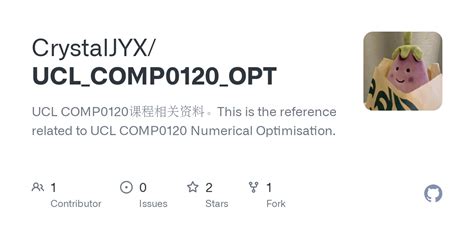 GitHub CrystalJYX UCL COMP0120 OPT UCL COMP0120课程相关资料This is the