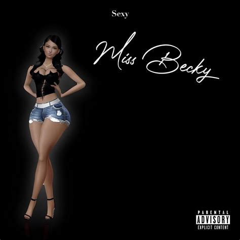 Miss Becky Sexy Lyrics Genius Lyrics