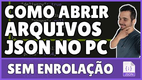 como abrir arquivo json no pc 2025 youtube