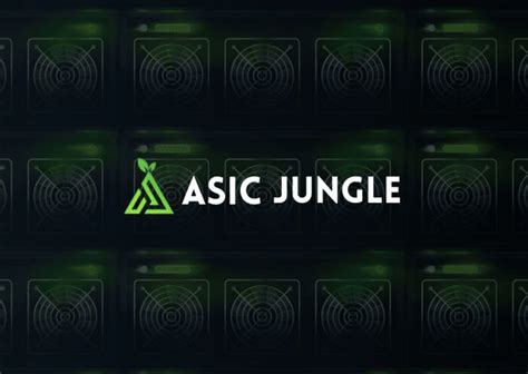 Asic Jungle The History And Evolution Of Bitcoin Mining Asic Magazine