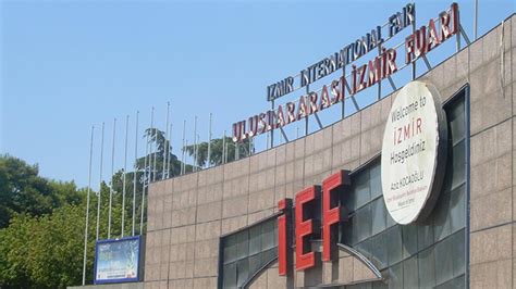 Zmir Fuar Ne Zaman Kapan Yor Zmir Enternasyonal Fuar I In Son G N