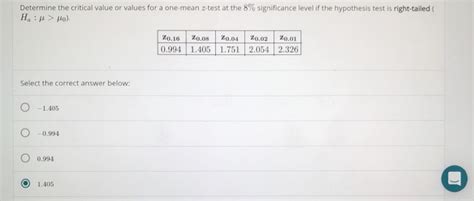Solved Determine The Critical Value Or Values For A One Mean
