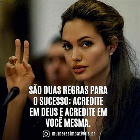 Frases E Motivação Para Mulheres Inspirational Quotes Inspirational