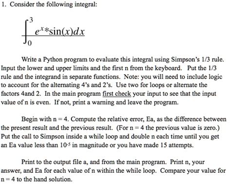 SOLVED Consider The Following Integral X Sin X X Write Python Program