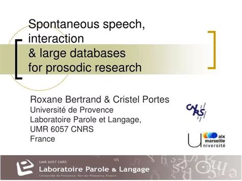 Ppt Spontaneous Speech Interaction And Large Databases For Prosodic Research Powerpoint