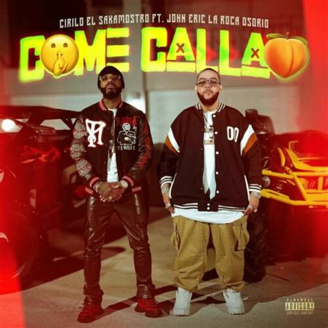 Cirilo El Sakamostro Ft John Eric Come Callau