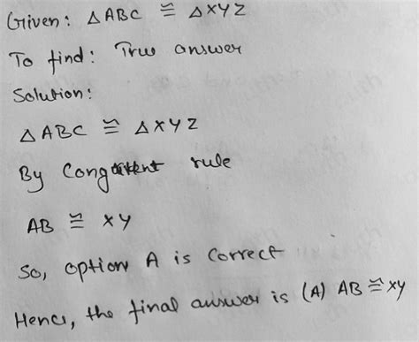 solved 2 delta abc≌ delta xyz which of the following is true a ab