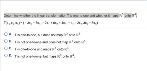 solved determine whether the linear transformation t is