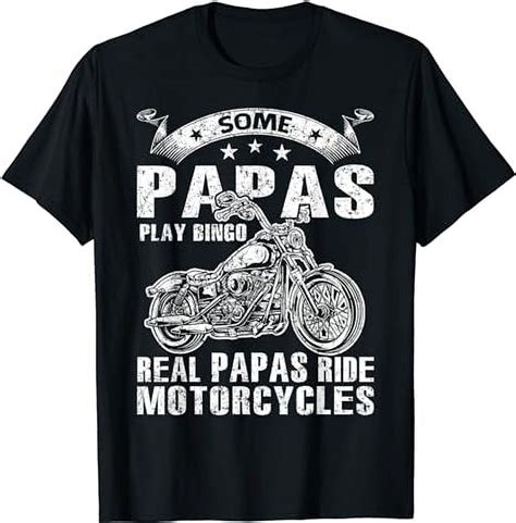 Some Papas Play Bingo Real Papas Ride Motorcycles T Shirt