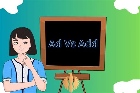 Ad Vs Add Differences Examples Usage 2024 Phoenix English