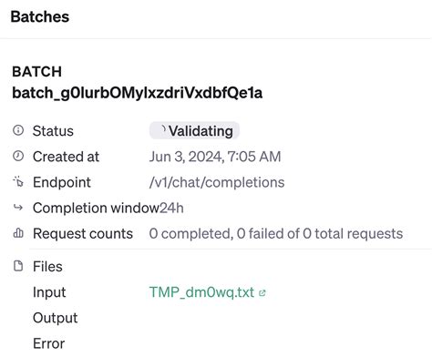 Batch Api Stuck On `validating` Status Bugs Openai Developer Forum