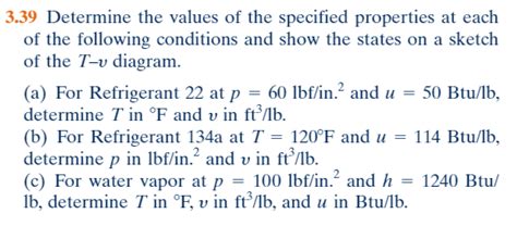 Solved Determine The Values Of The Specified Properties Chegg
