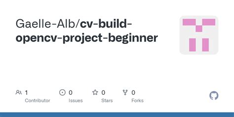 Github Gaelle Alb Cv Build Opencv Project Beginner