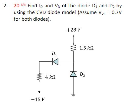 Solved Pts Find ID And VD Of The Diode D And D Chegg Com
