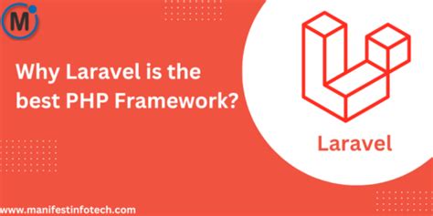 Laravel Framework Manifest Infotech