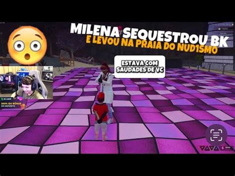 MILENA SEQUESTROU BK E LEVOU ELE NA PRAIA DO NUD1SM0 YouTube
