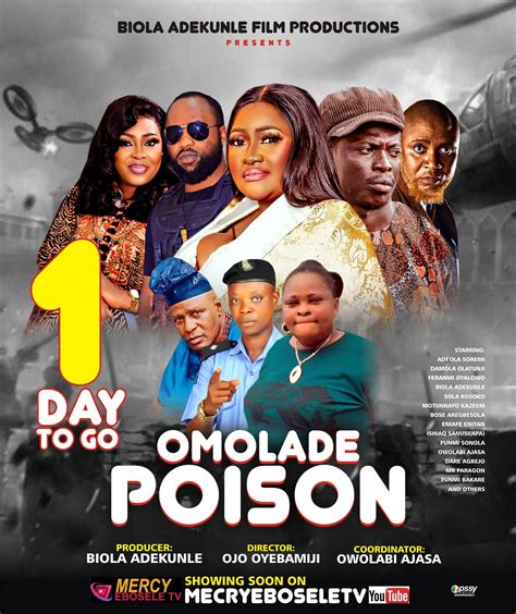 Omolade Posison Showing Tomorrow This Friday On Mercyeboseletv Produced