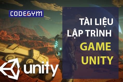Unity Hướng Dẫn Những Câu Nói đáng Nhớ Và Cảm động