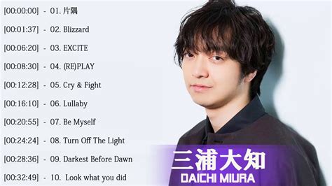 Daichi Miura News Songs 三浦大知 の人気曲 三浦大知 ♪ ヒットメドレー 三浦大知 最新ベストヒットメドレー
