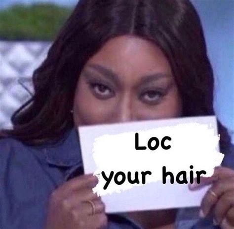 Loc Quote Short Locs Hairstyles Locs Hairstyles Hair
