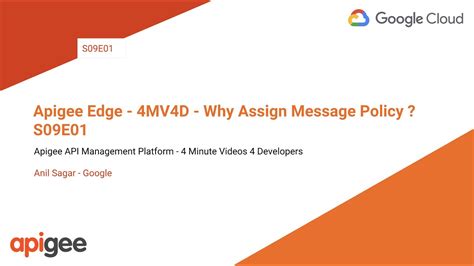 Apigee Edge 4MV4D Why Assign Message Policy S09E01 YouTube