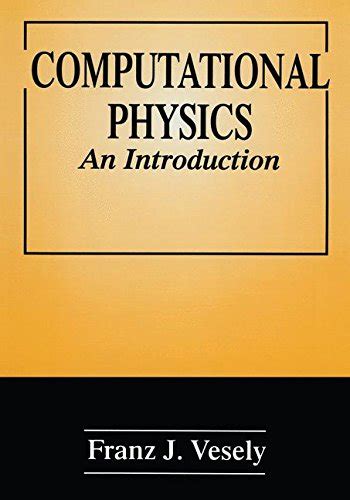 『computational Physics An Introduction』｜感想・レビュー 読書メーター