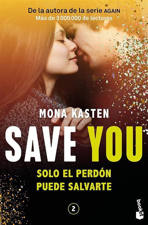 Amazon.com: Save 2. Save You (Spanish Edition): 9786070799228: Mona ...