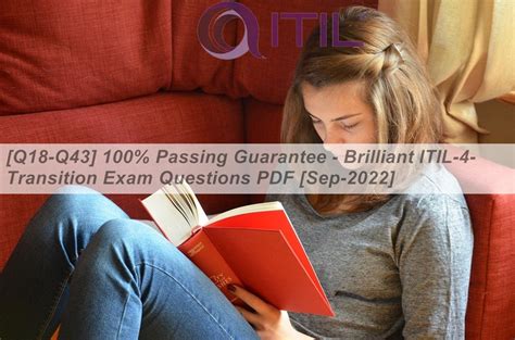 [q18 Q43] 100 Passing Guarantee Brilliant Itil 4 Transition Exam Questions Pdf [sep 2022