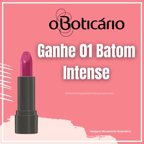 Amostras e Brindes Grátis Promoção O Boticário Ganhe um Batom Intense