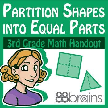 Geometry Partition Shapes Into Equal Parts Pgs 38 40 CCSS By 88Brains