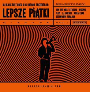 Lepsze Piątki Mixtape KUBA KNAP TenTyp MES PRO8L3M 13045913355 Sklepy