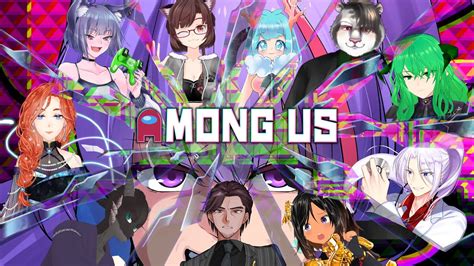 【among Us】アモアス～きっとパッションが勝つ～ ＜ アモアス ＞ Youtube