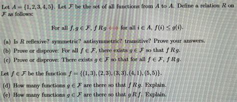 Solved Let A Let F Be The Set Of All Functions Chegg Com