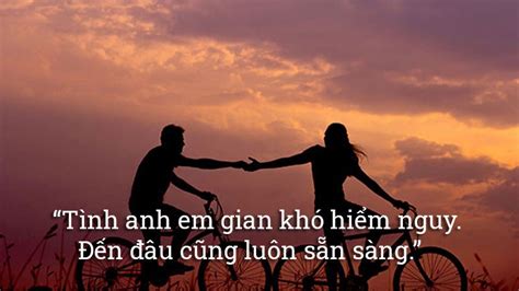 Những câu nói hay về tình anh em stt tình anh em cực chất