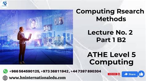 Computing Research Methods Lecture No 02 Part 1 B2 Athe Level 5
