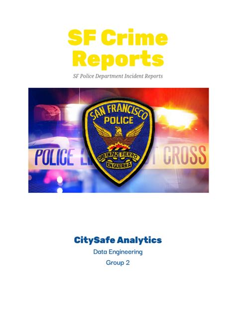 Sf Crime Data Pipeline Report Pdf Data Analysis Information Retrieval