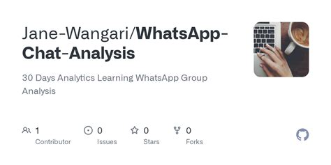 Github Jane Wangariwhatsapp Chat Analysis 30 Days Analytics