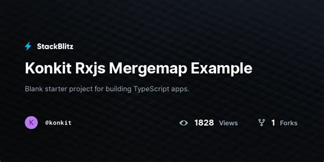 Konkit Rxjs Mergemap Example Stackblitz