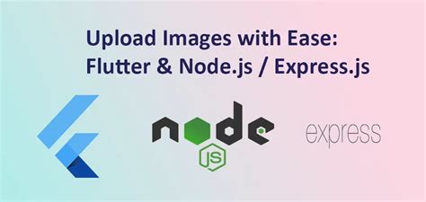 Upload Image From Flutter To Node Js Simple Guide Codegitz