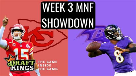 Draftkings Mnf Showdown Analysis Chiefsravens Dfs Picks Youtube