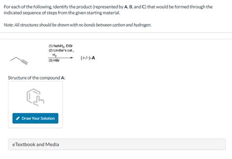 Solved For Each Of The Following Identify The Product Chegg
