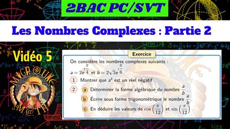 Notation Forme Exponentielle Dun Complexe Non Nul Nombres